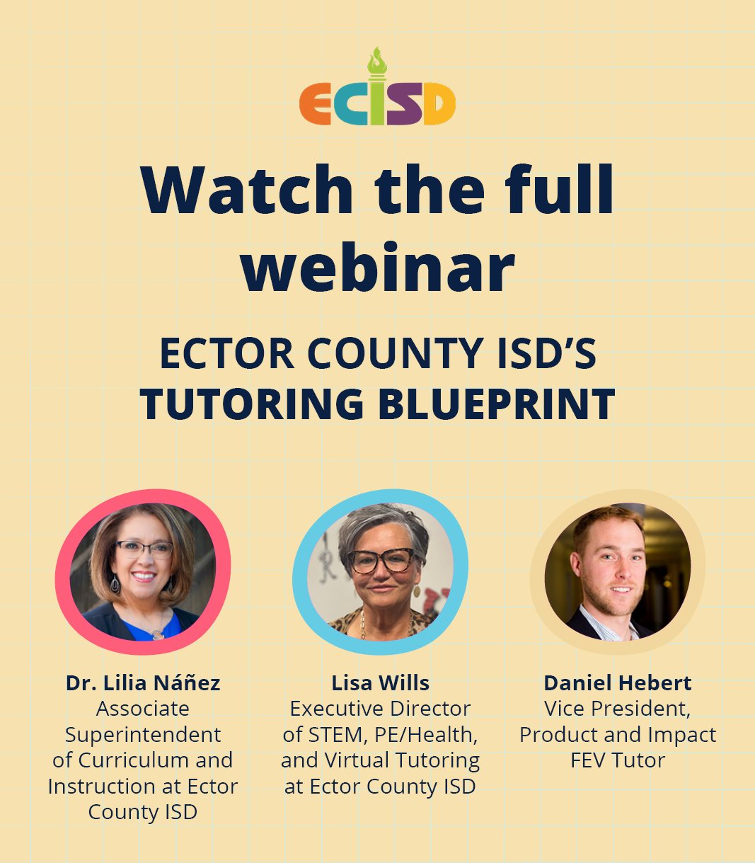 Webinar Ector County ISD's Data-Infused High-Impact Tutoring Blueprint